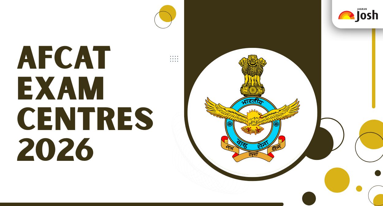 AFCAT Exam Centres 2026 (OUT): Full List of Test Cities in India