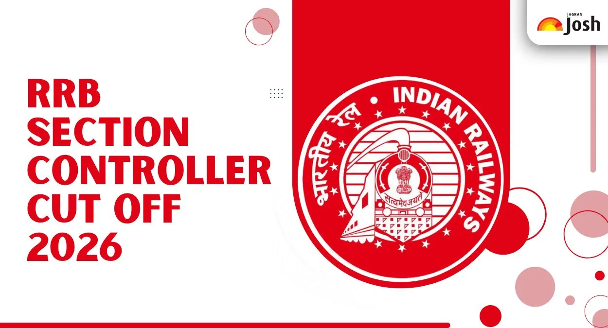 RRB Section Controller Cut Off 2026: Check Category Expected & Previous ...
