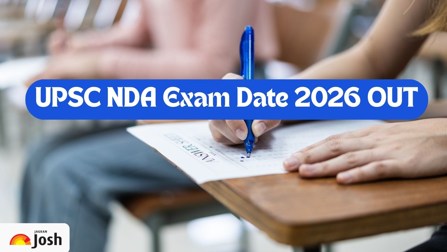 UPSC NDA Exam Date 2026: Check Full Exam Schedule & Important Dates