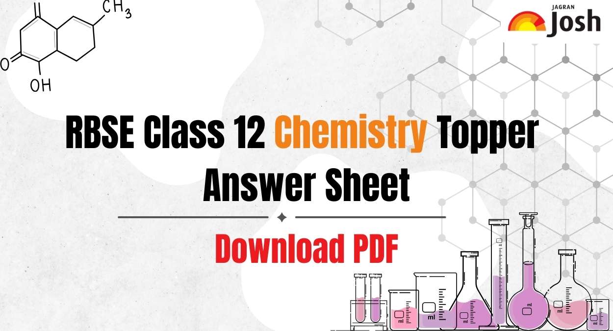 RBSE Class 12 Chemistry Topper Answer Sheet: Check & Download PDF for ...