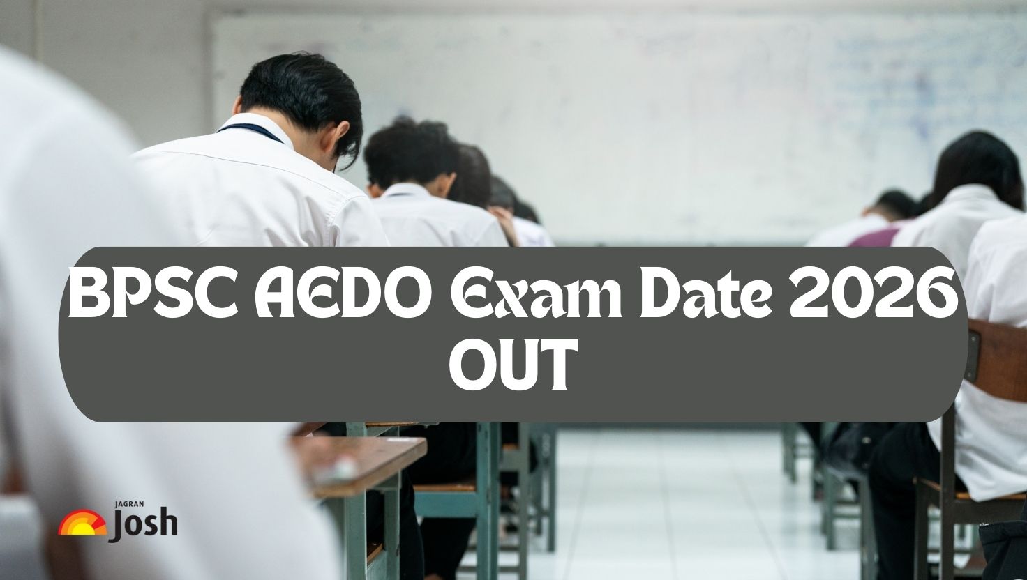 BPSC AEDO Exam Date 2026 OUT: Check Exam Schedule Official Notice and ...