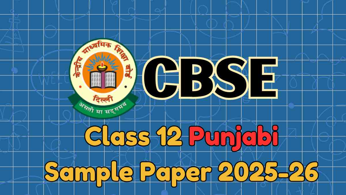 CBSE Class 12 Punjabi Sample Paper 2025-26: Download Free PDF