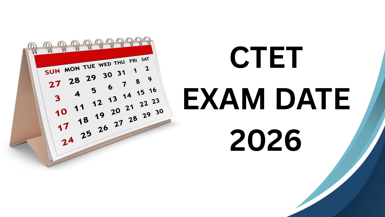 CTET Exam Date 2026 OUT: Check Paper 1 and Paper 2 Shift Timings and More