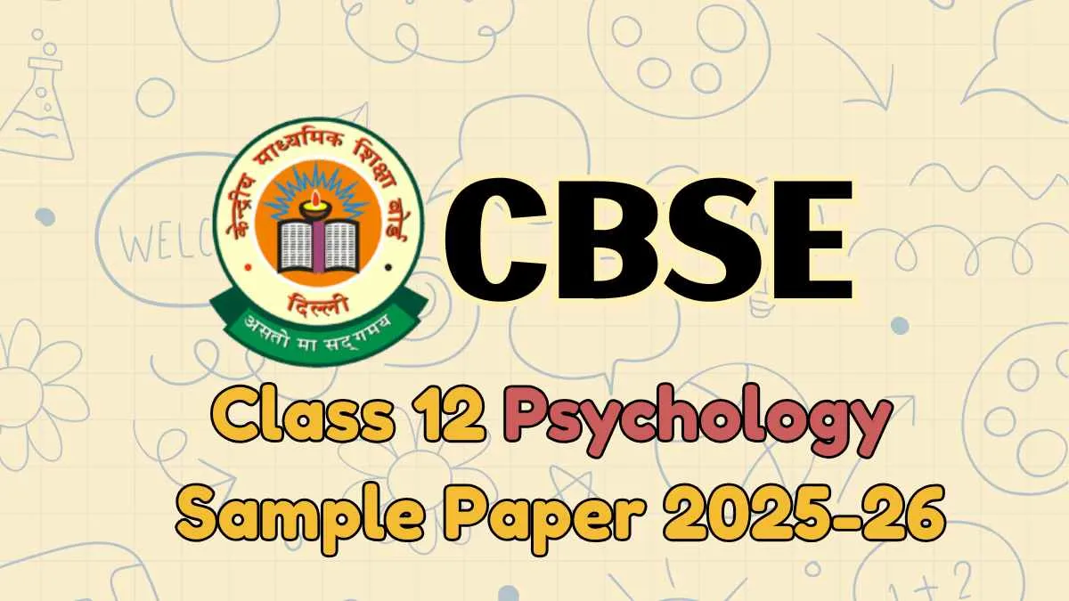 CBSE Class 12 Psychology Sample Paper 2025-26 PDF Free