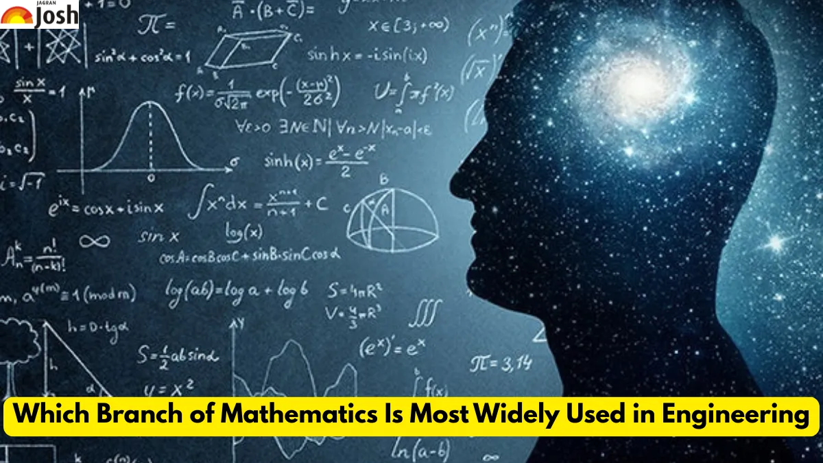 Which Branch of Mathematics Is Most Widely Used in Engineering?