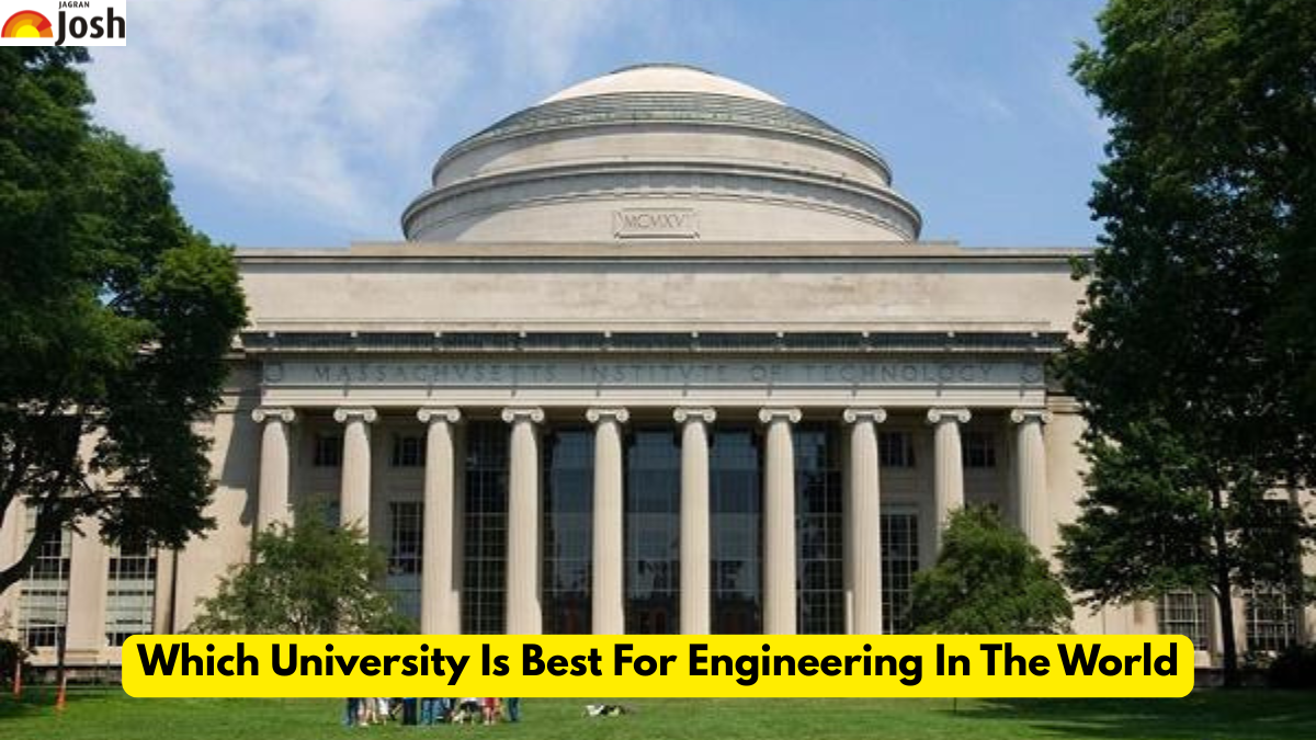 Which University Is Best For Engineering In The World?