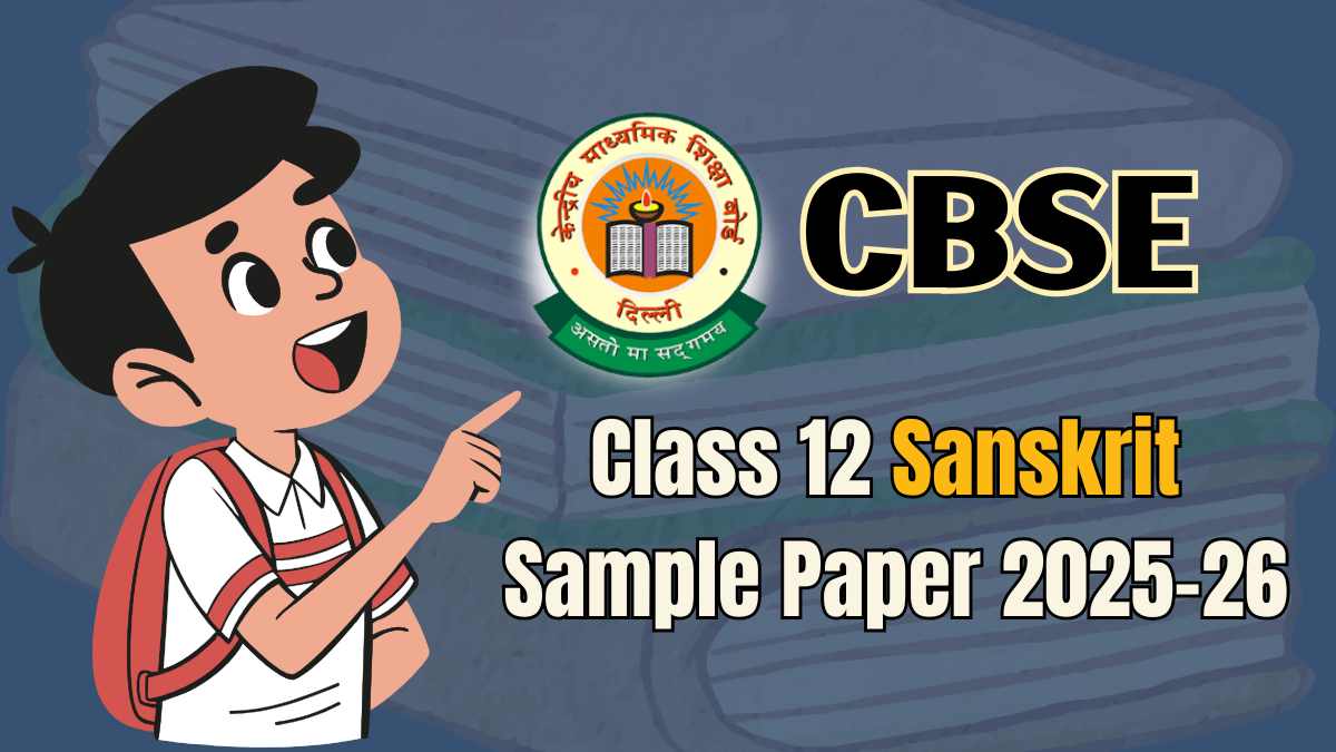 CBSE Class 12 Sanskrit Sample Paper 2026: Download PDF