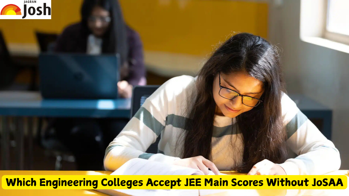 Which Engineering Colleges Accept JEE Main Scores Without JoSAA?