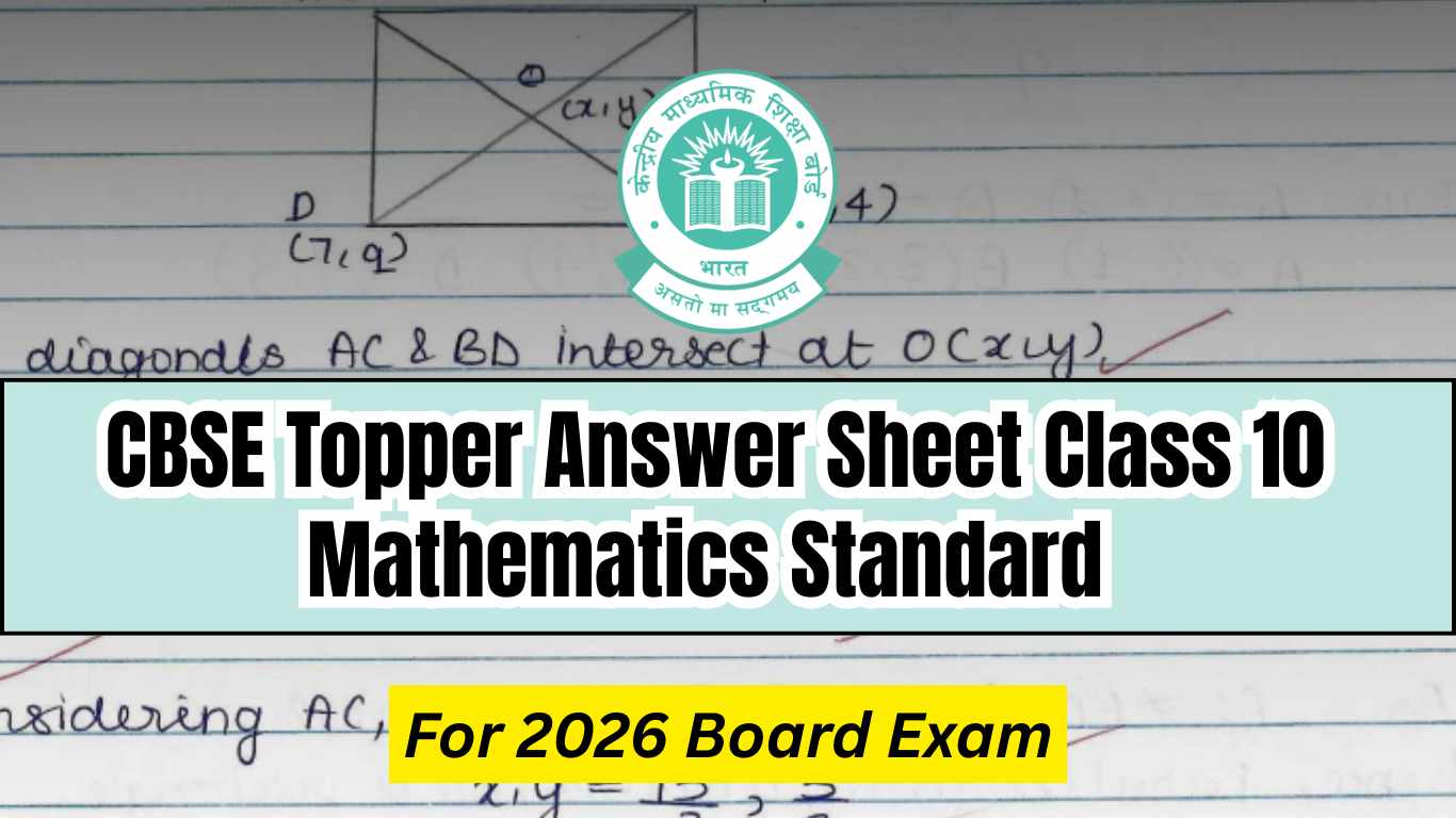 CBSE Topper Answer Sheet Class 10 Mathematics Standard for 2026 Board ...
