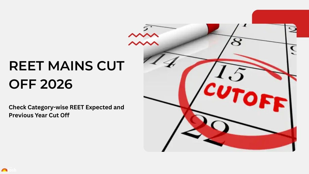 REET Mains Cut Off 2026 PDF: Check Category Wise Expected Marks for ...