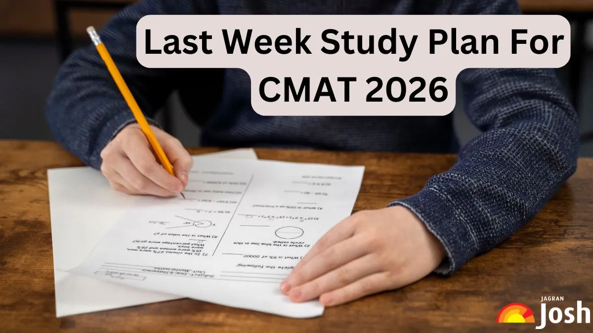 CMAT 2026: Last Week Study Plan, Check Revision Strategy for the Last 7 ...