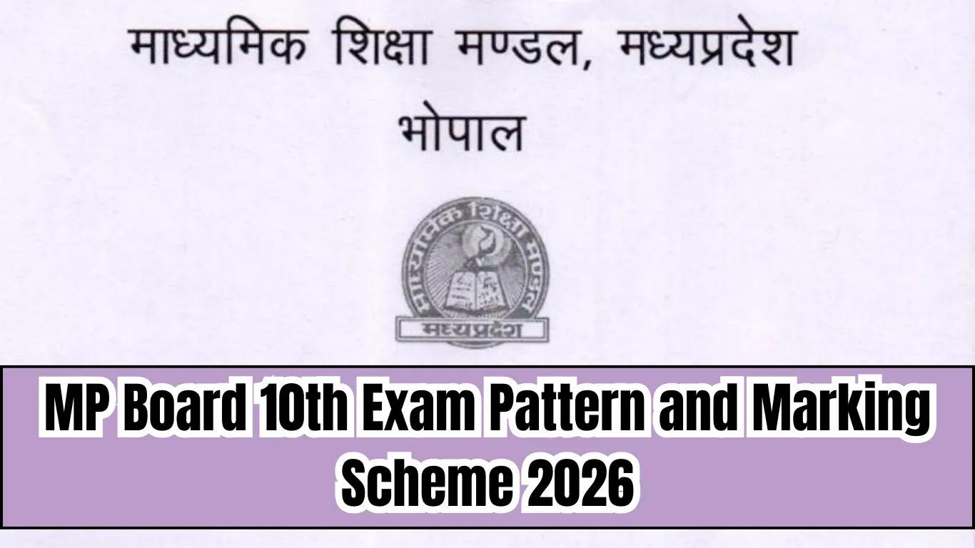 MP Board Class 10 Exam Pattern and Marking Scheme 2026: Check and ...