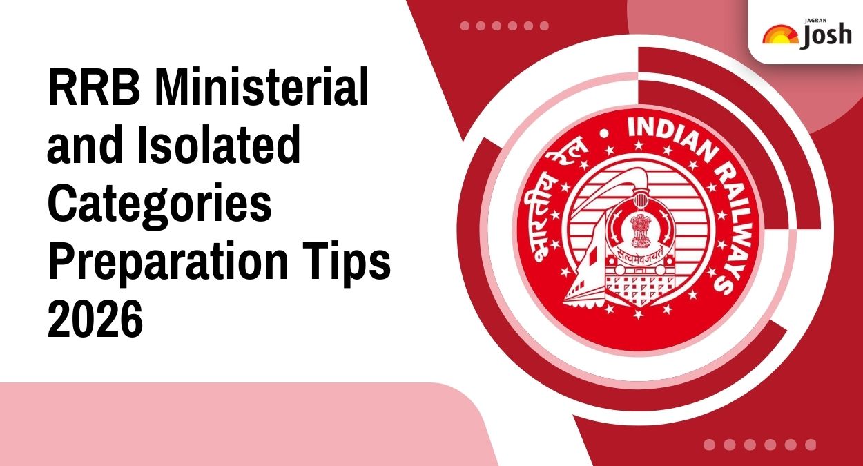 RRB Ministerial and Isolated Categories Syllabus 2026: Check Exam Pattern, Selection Process ...