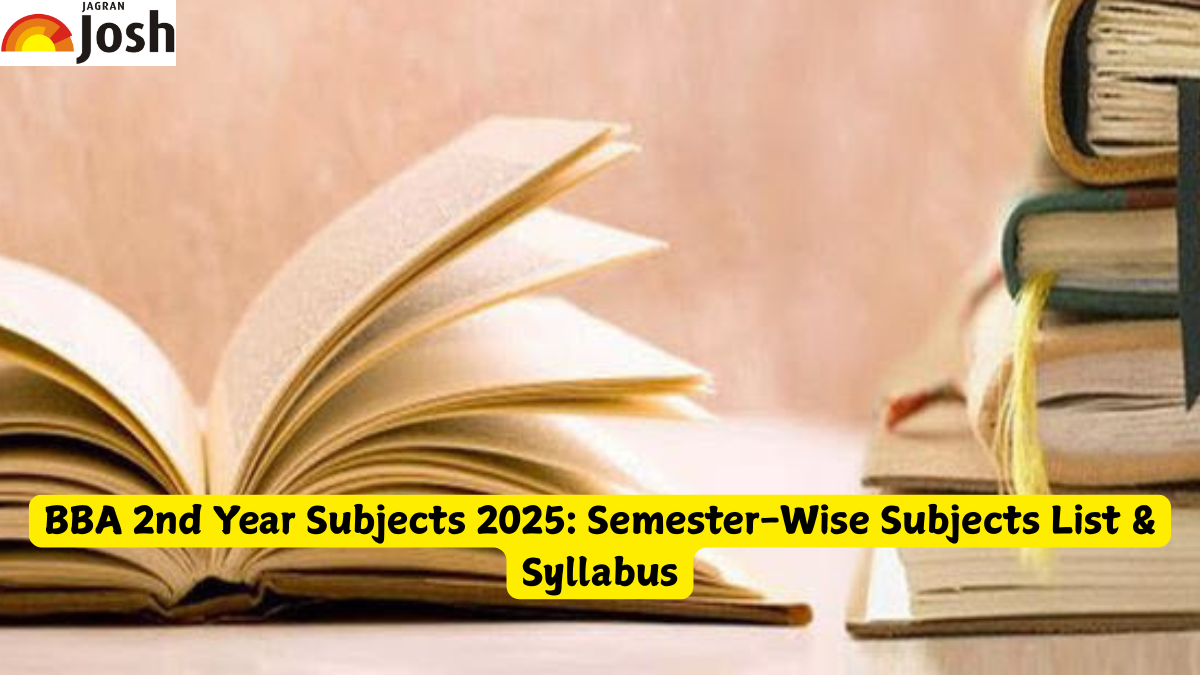 BBA 2nd Year Subjects 2025: Semester-Wise Subjects List & Syllabus