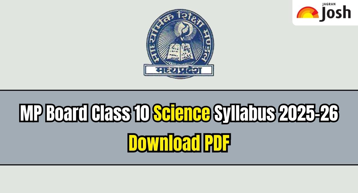 MP Board Class 10 Science Syllabus 2025-26, Download PDF