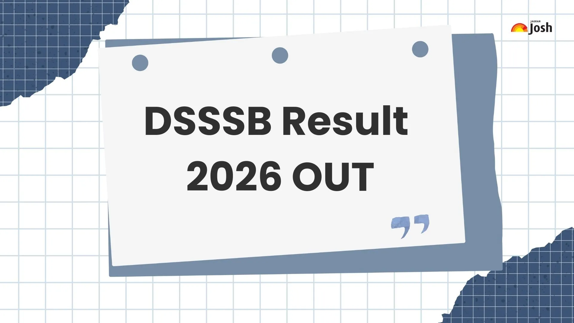 DSSSB Result 2026 OUT: म्यूजिक टीचर, ड्राफ्ट्समैन और फार्मासिस्ट का ...