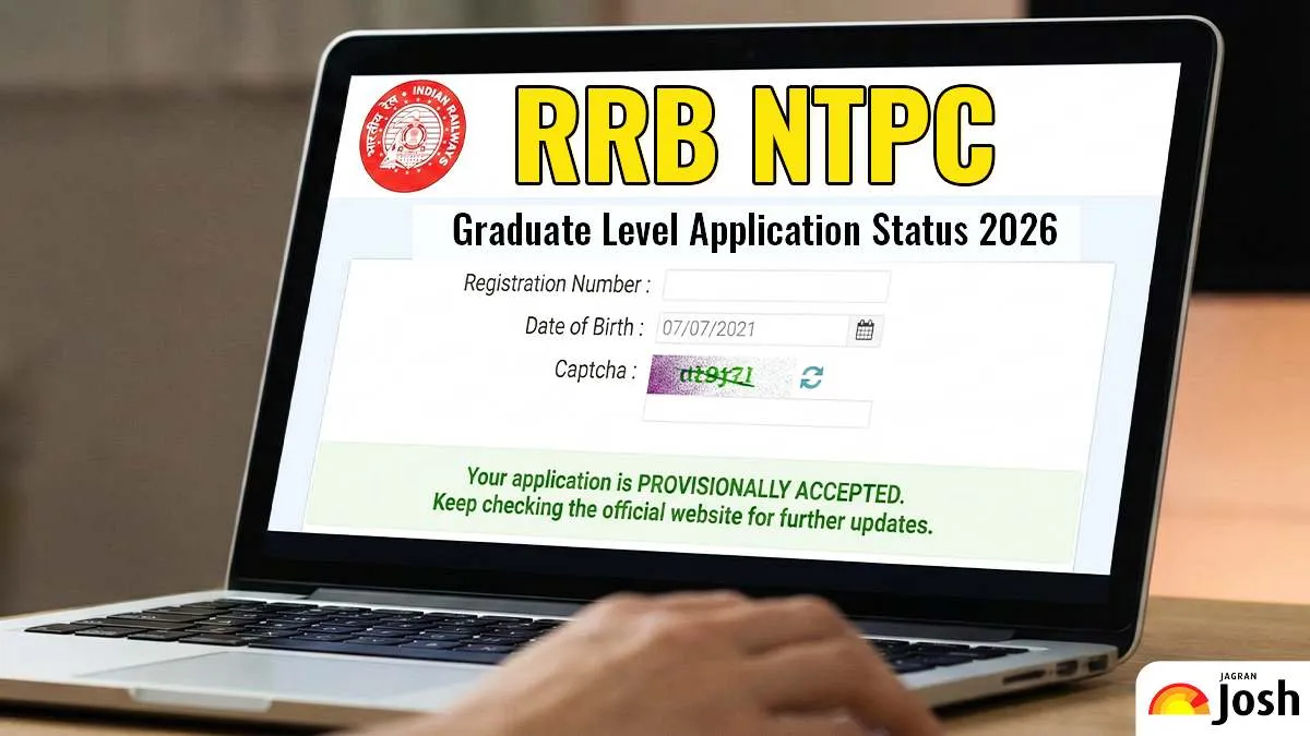 RRB NTPC Application Status 2026: ग्रेजुएट लेवल भर्ती का एप्लीकेशन ...