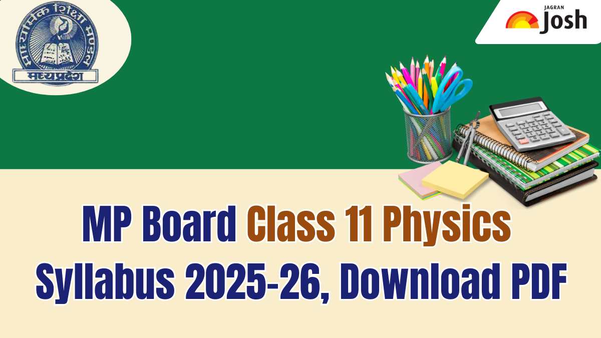 MP Board Class 11 Physics Syllabus 2025-26: Download PDF