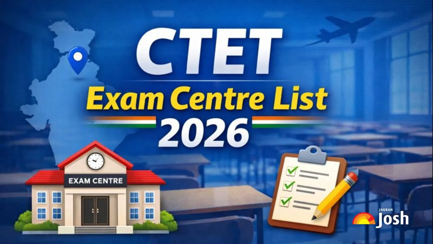 CTET Exam Centre 2026 City List OUT – Check State-Wise Centres