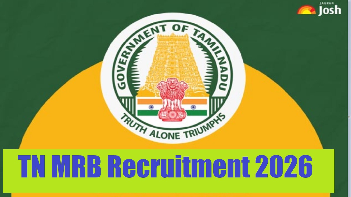 TN MRB Recruitment 2025 Apply Online Begins at mrb.tn.gov.in for 2147 ...