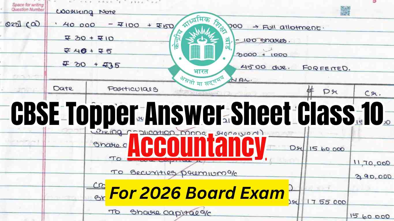 CBSE Topper Answer Sheet Class 12 Accountancy for 2026 Board, Download PDF