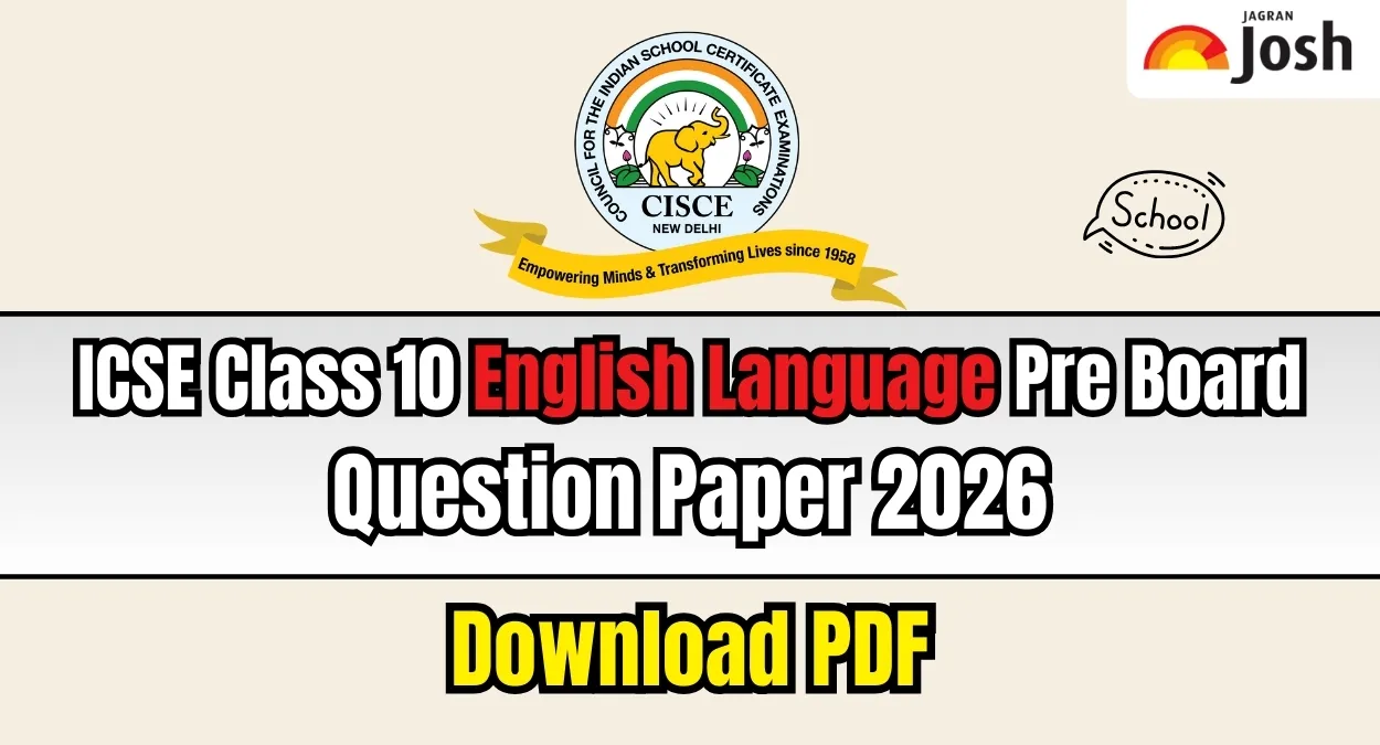 ICSE Class 10 English Language Pre Board Question Paper 2026: Important ...