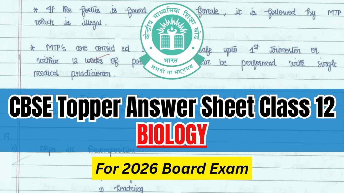 CBSE Topper Answer Sheet Class 12 Biology for 2026 Board, Download PDF