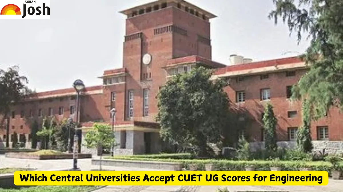 Which Central Universities Accept CUET UG Scores for Engineering?