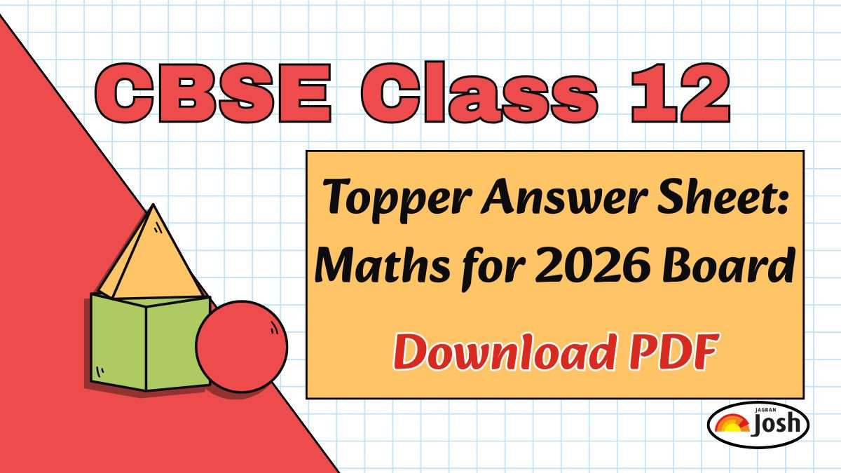 CBSE Topper Answer Sheet Class 12 Maths for 2026 Board, Download PDF