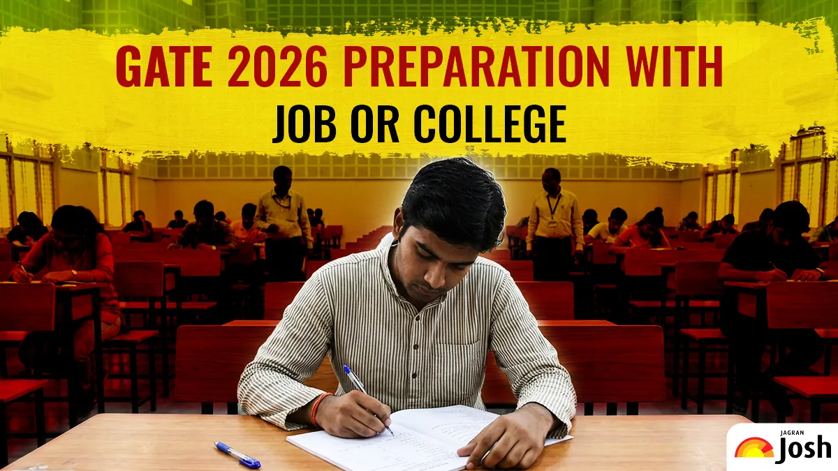 GATE 2026 Preparation with Job or College: Smart Balance Strategy for ...
