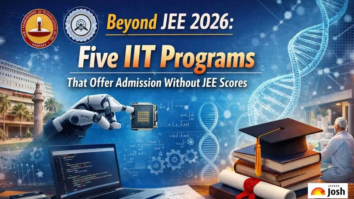 Beyond JEE 2026: Five IIT Programs That Offer Admission Without JEE Scores