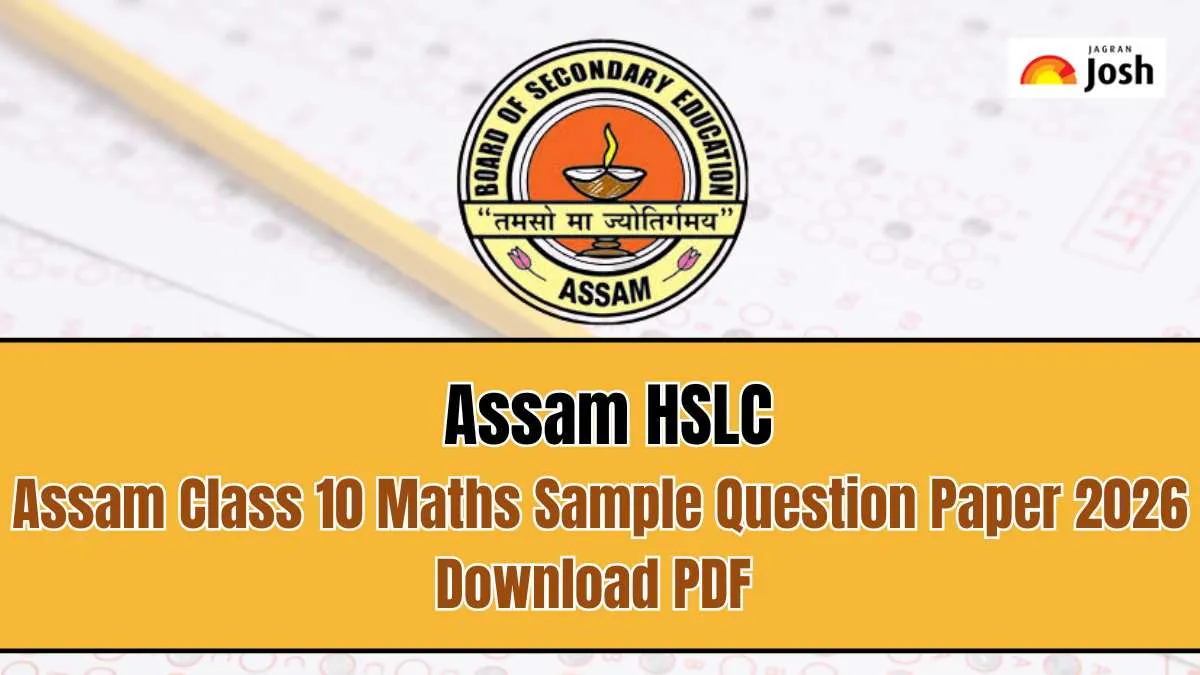 Assam HSLC Class 10th Mathematics Sample Question Paper 2026: Download PDF