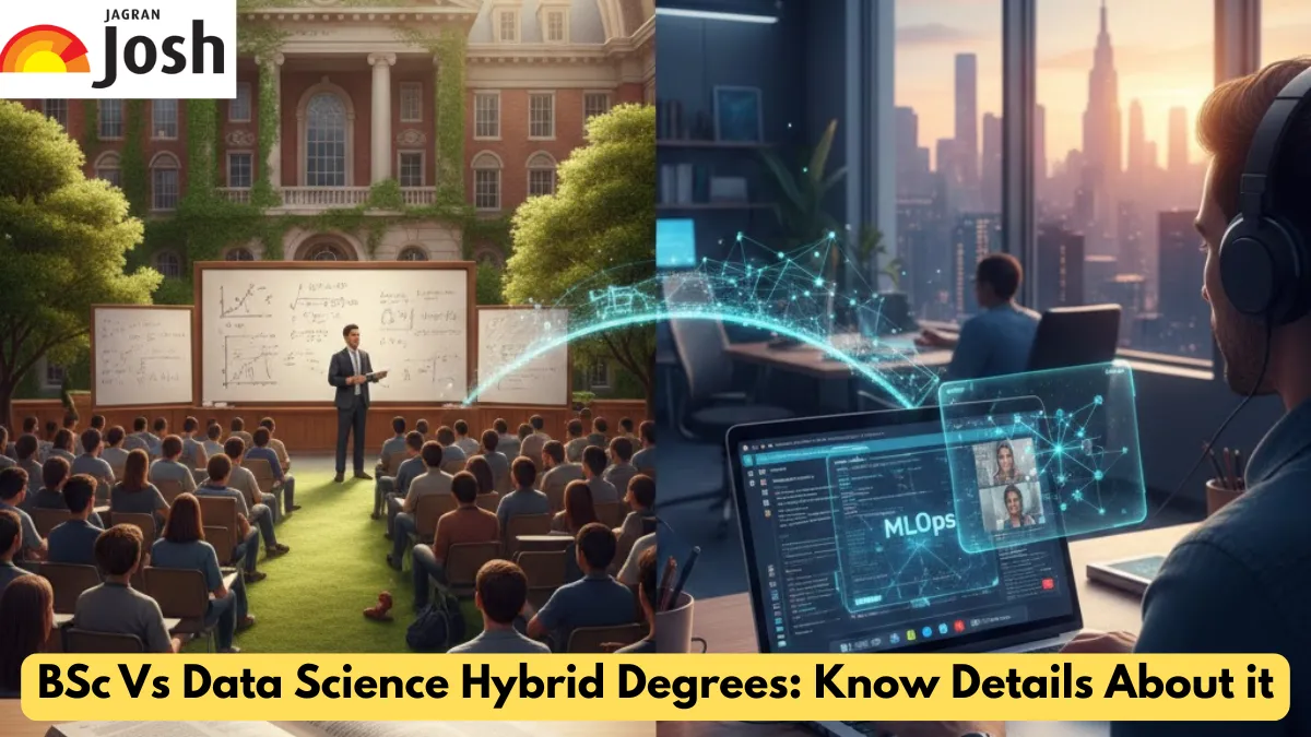 BSc Vs Data Science Hybrid Degrees: Know Details About it