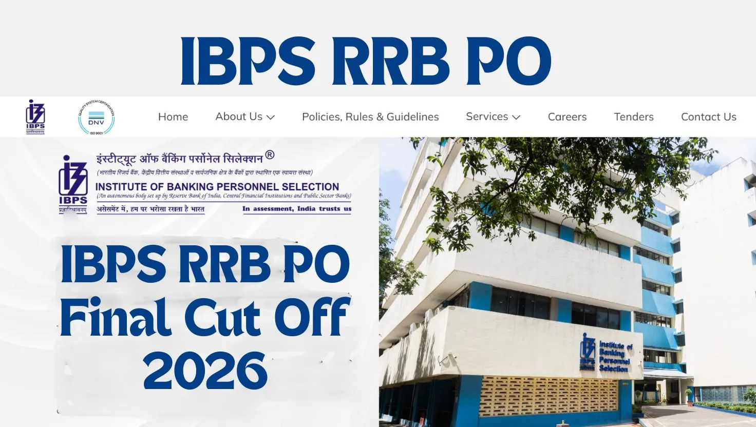 IBPS RRB PO Final Cut Off 2026 OUT: Check Category & State-Wise Marks