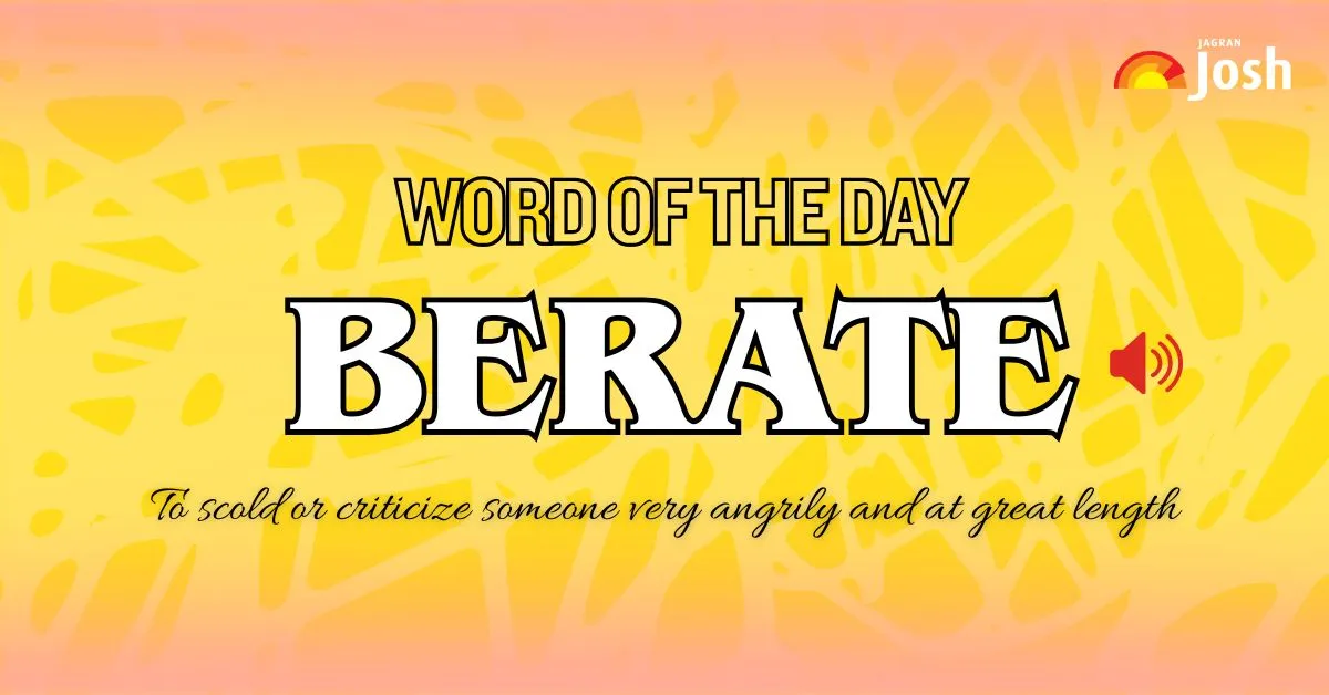 Word of the Day: Berate