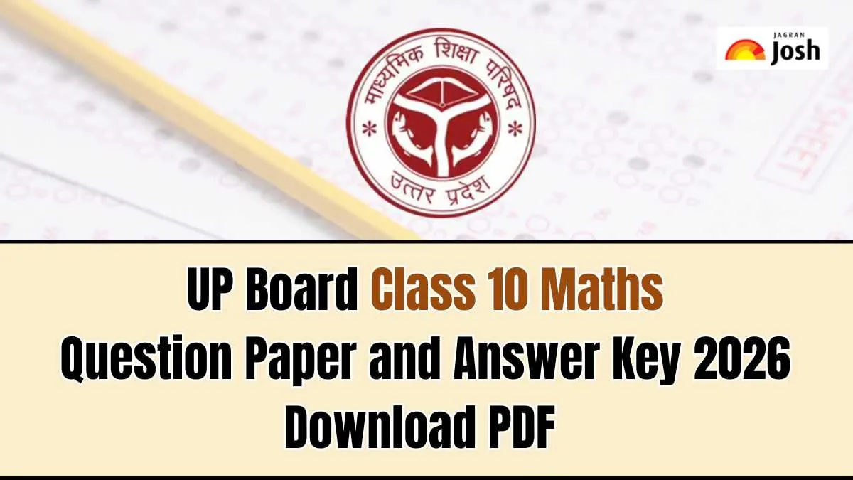 UP Board Class 10 Maths Question Paper and Answer Key 2026: Download PDF
