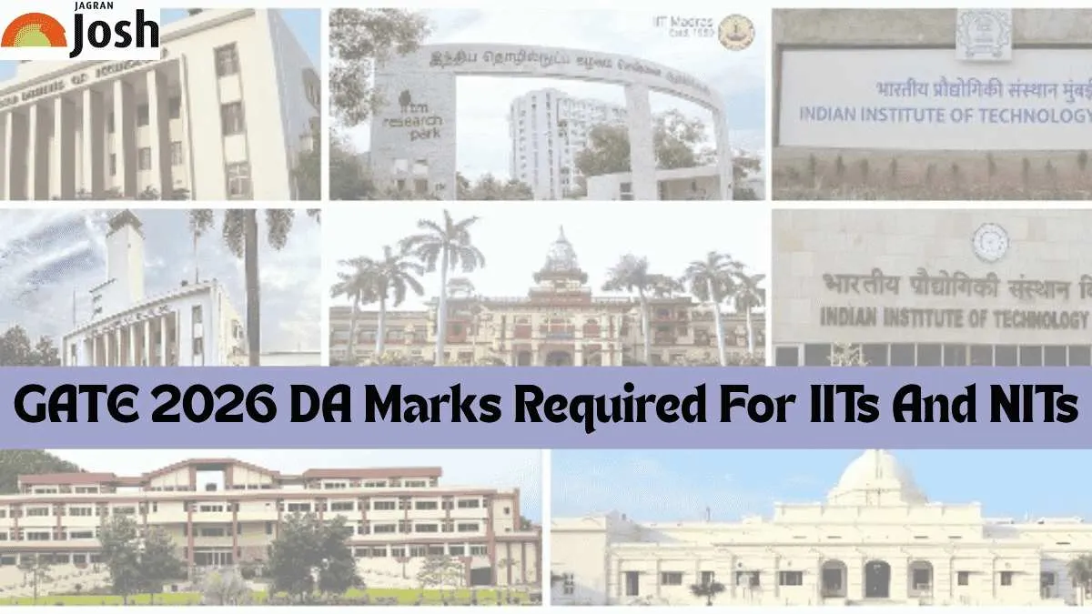 GATE 2026 DA: Marks Required For IITs & NITs, Eligibility, And Other ...
