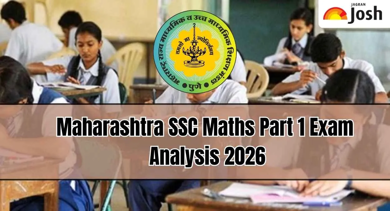 Maharashtra SSC Maths Part 1 Exam Analysis 2026: Check Difficulty Level ...