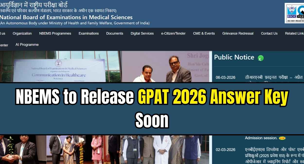 NBEMS GPAT 2026 Answer Key Soon: Check Result Date and Details ...
