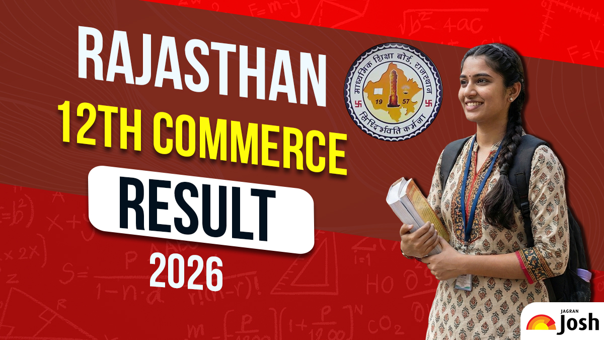 RBSE 12th Commerce Result 2026: Check Rajasthan Board Class 12 Commerce ...