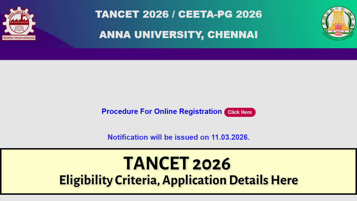 TANCET 2026: Admission Notification to be Issued Tomorrow, Check ...