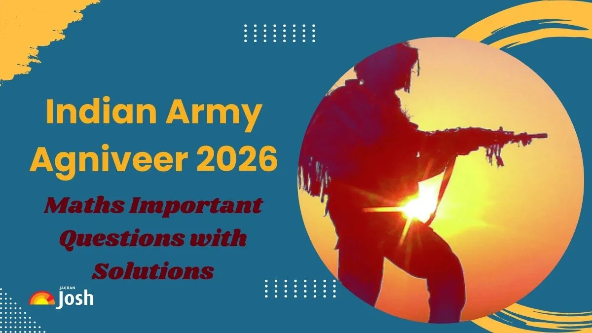 Army Agniveer 2026 Maths Important Questions with Answers: Top 30 MCQs ...