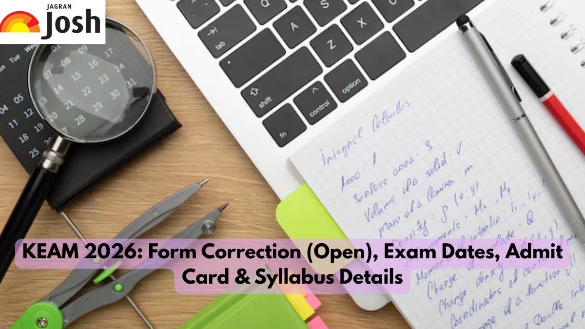 KEAM 2026: Form Correction (Open), Exam Dates, Admit Card & Syllabus ...
