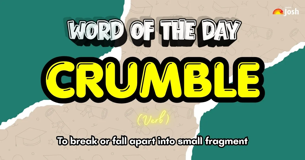 Word of the Day: Crumble