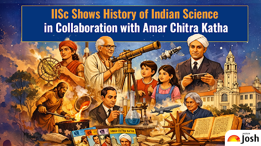 IISc Shows History of Indian Science in Collaboration with Amar Chitra ...