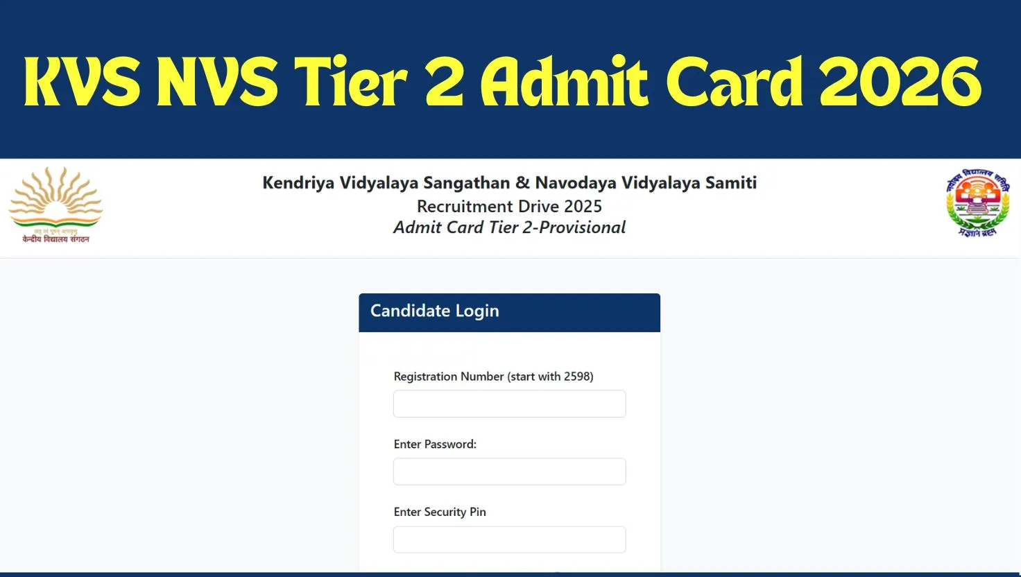KVS NVS Tier 2 Admit Card 2026 Released: Direct Link to Download Hall ...