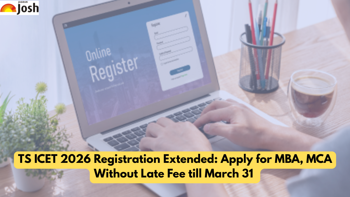 TS ICET 2026 Registration Extended: Apply for MBA, MCA Without Late Fee ...