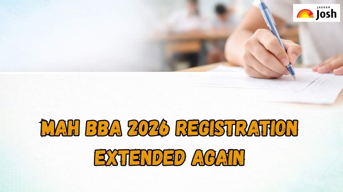 MAH BBA CET 2026 Registration Extended Again: CET Cell Issues Final ...