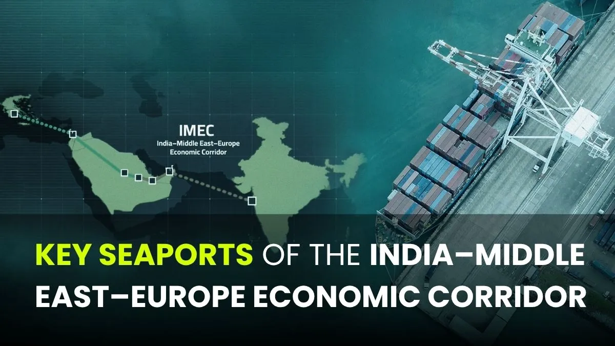 Which key ports are part of the India–Middle East–Europe Economic Corridor?