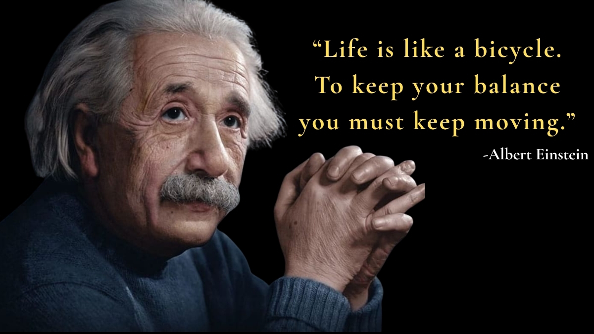 Quote of the Day by Albert Einstein: Mindset For Never Giving Up